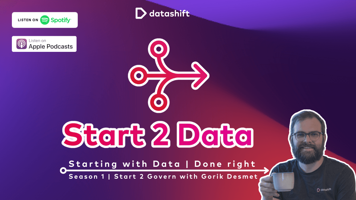 Start 2 Data | Data Podcast · Datashift